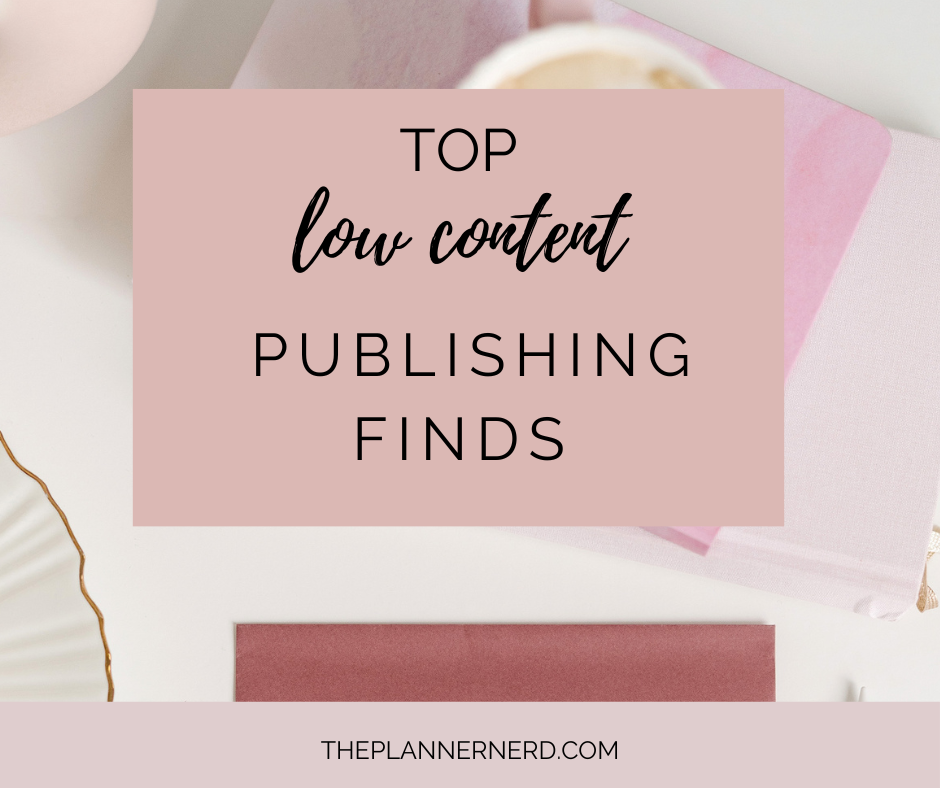 Get Head Start on Publishing With These Low Content Publishing Finds